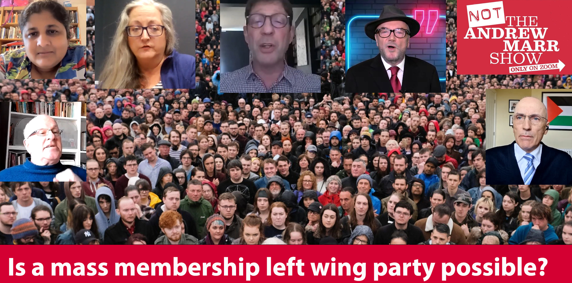 Is a mass membership left wing party possible? - The Crispin Flintoff Show